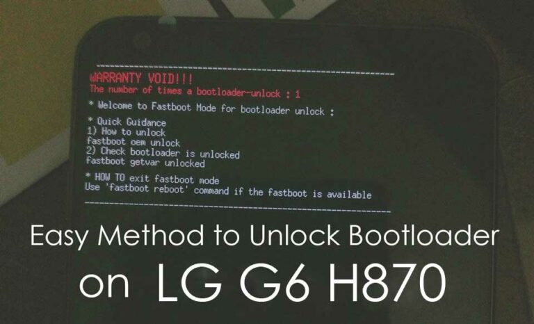 How To Unlock Bootloader On LG G6 H870 European Variant