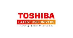 Download Latest Toshiba USB Drivers And Installation Guide