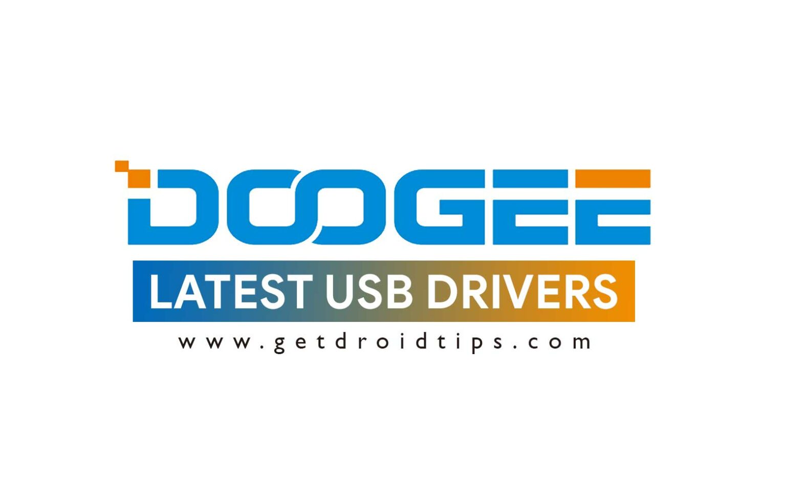 Download And Install Latest Doogee USB Drivers