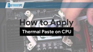 How to Apply thermal paste to CPU/GPU for Proper PC Cooling
