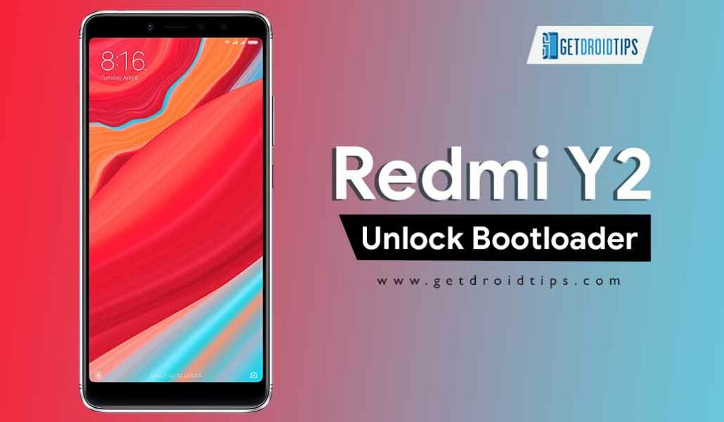 How To Unlock Bootloader On Xiaomi Redmi Y2