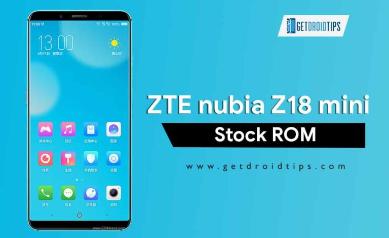 ZTE nubia Z18 mini Stock Firmware [Back To Stock ROM] - V2.06 Update