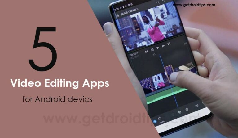 Best Video Editing Apps for Android devices