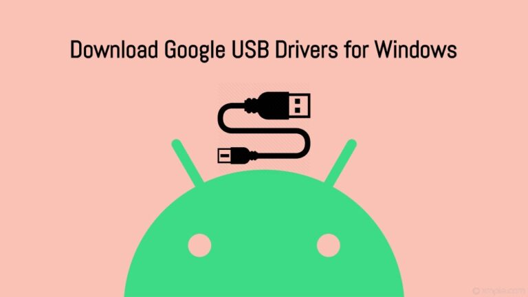 Download and Install Google USB Drivers