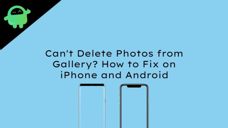 Can't Delete Photos from Gallery? How to Fix on iPhone and Android