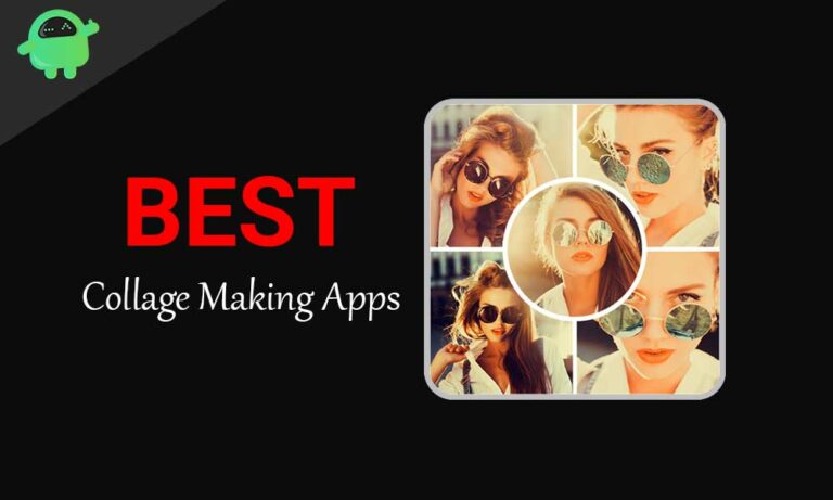 7 Best Collage Making Apps For Android - April 2020 Update