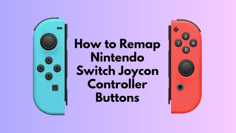 How to Remap Nintendo Switch Joycon Controller Buttons