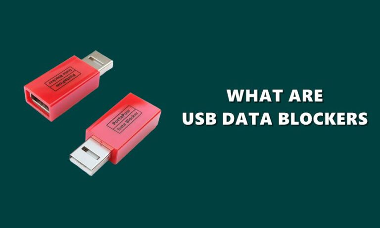 What is a USB Data Blockers? Best USB Data Blockers to Get From?