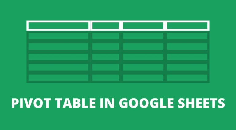 Pivot Table In Google Sheets: Explained