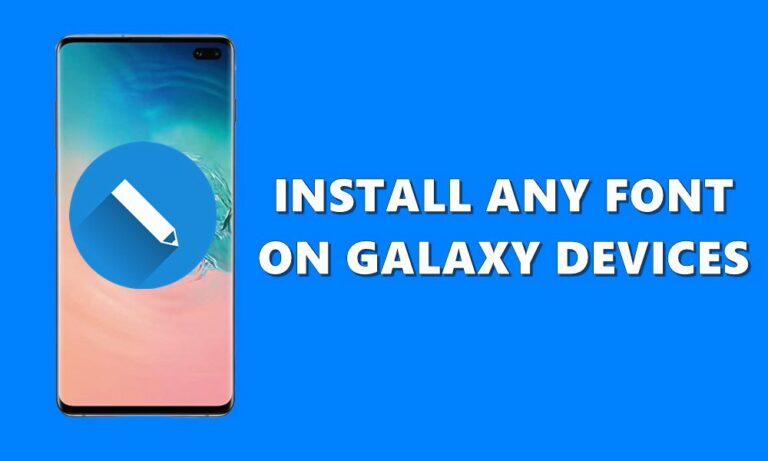 How to Install any Font on any Samsung Galaxy Devices - Easy 2021 Method