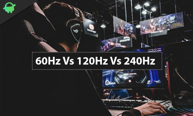 60Hz vs 144Hz vs 240Hz Monitors - Differences and Purchase Guide