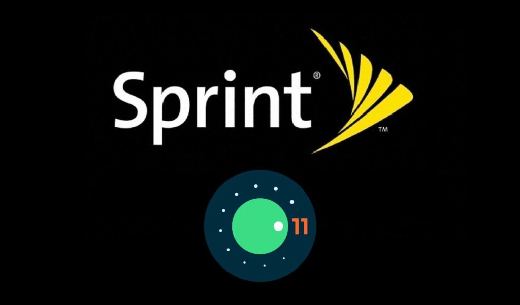 Sprint Android 11 Update Tracker Info (Supported Device List)