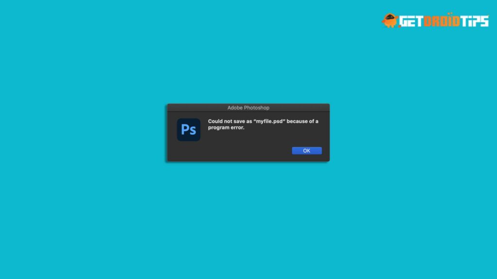 Fix Photoshop Could not Save file because of a program error