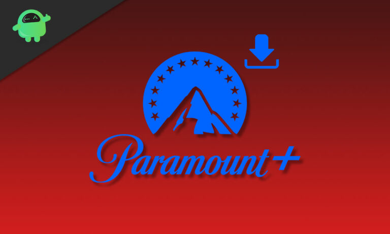 How to: Download Videos from Paramount Plus for Offline Viewing