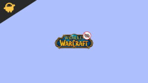 Fix: World of Warcraft (WoW) Not Enough Memory Issue