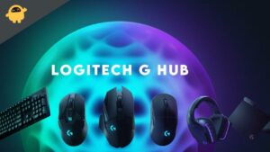 Fix: Logitech G Hub Not Switching Profiles