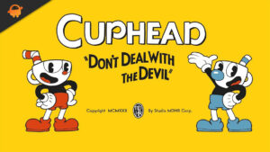 Fix: Cuphead Stuck on loading screen