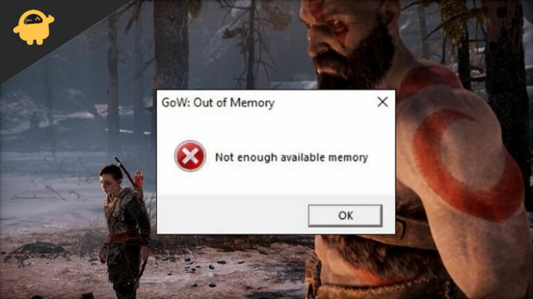 Fix: God of War Not Enough Memory or Memory Leak Error