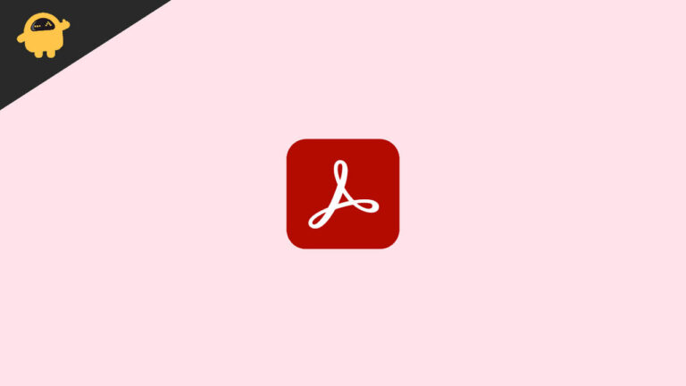 Fix: Adobe Acrobat Reader DC Not Opening On Windows 11, 10, or 7