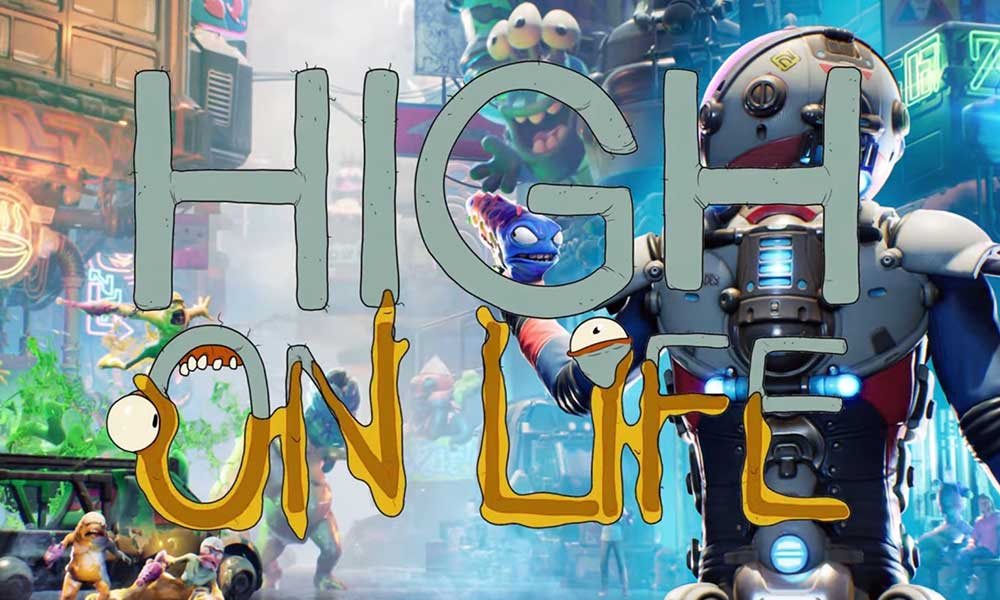 Fix: High On Life Stuck on Signing In Screen Issue Fix: High On Life Stuck on Signing In Screen Issue