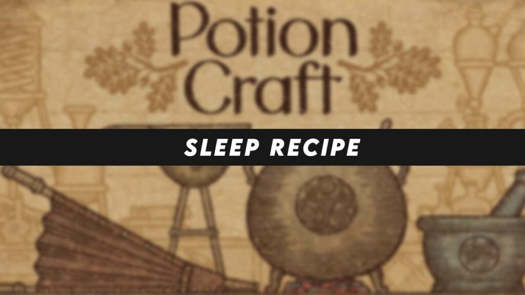 Potion Craft - All Ingredients / Recipe List for All Potions