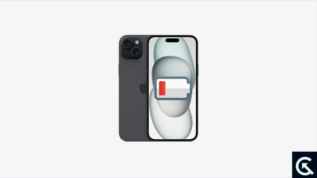 How to Fix iPhone 15 and 15 Plus Battery Life Draining Issue