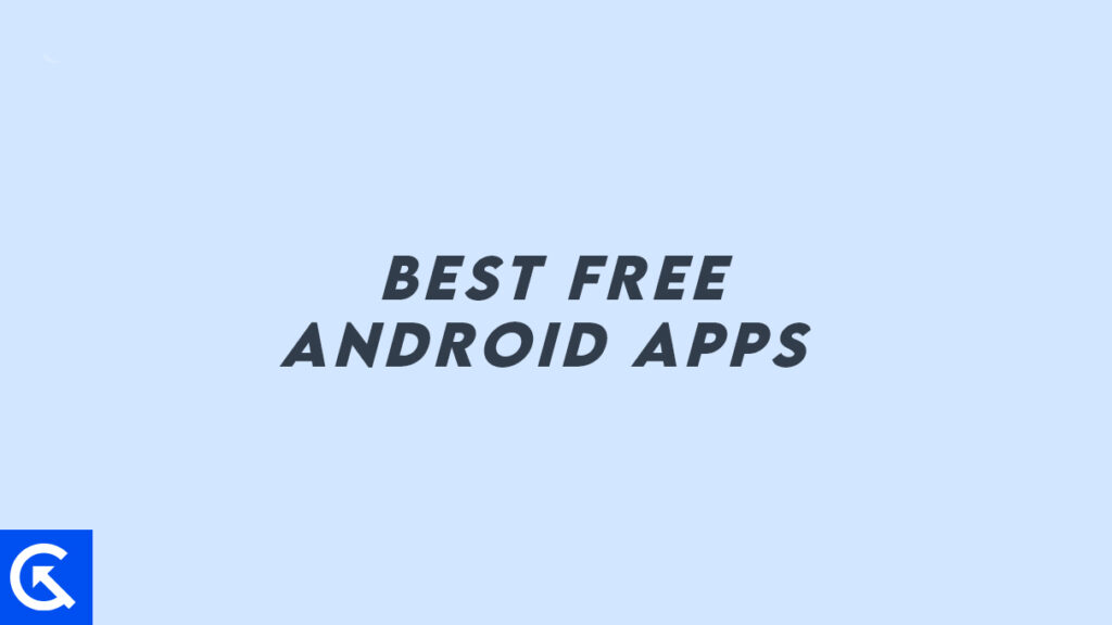 10 Best Free Android Apps to Try in December 2023