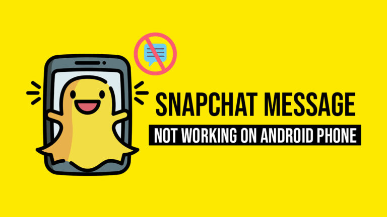 Snapchat Not Showing Messages on Android and iPhone (Solved)