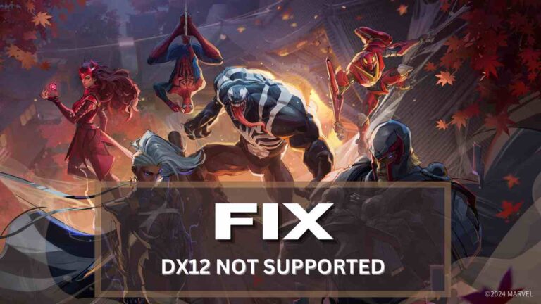 Fix Marvel Rivals Dx12 Not Supported Error 