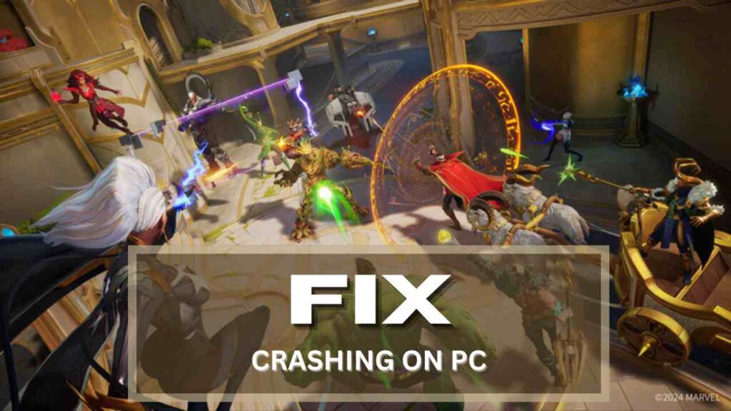 How to Fix Marvel Rivals Keeps Crashing on PC