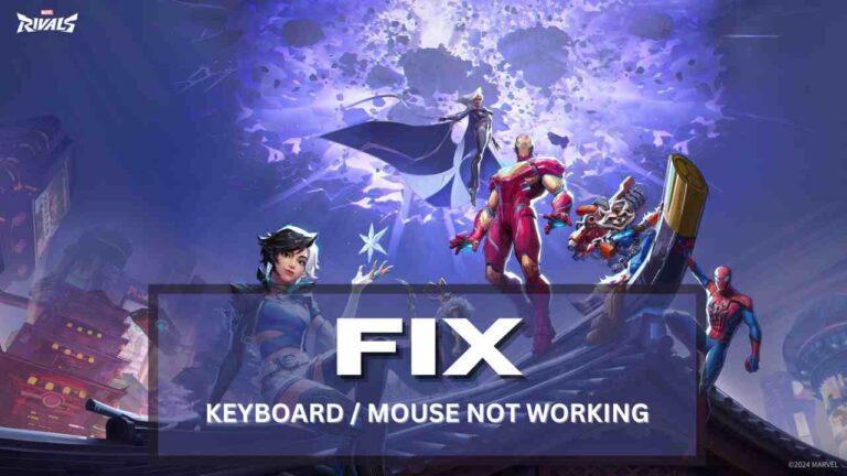 How to Fix Marvel Rivals Keyboard and Mouse Not Working Issue